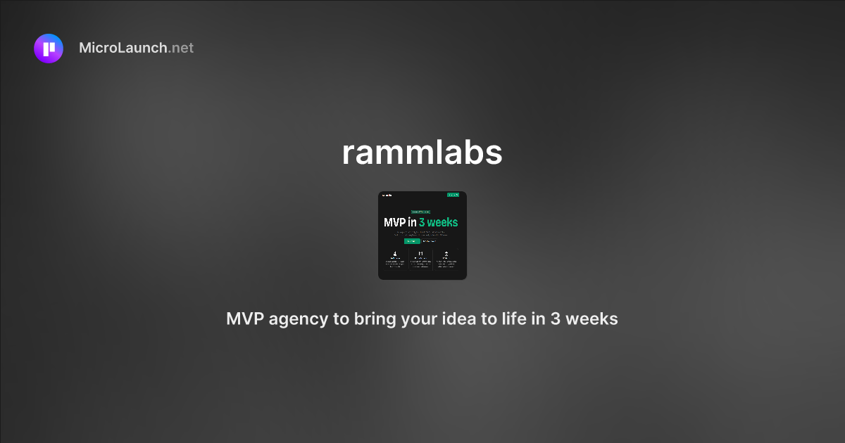 Rammlabs is now on Microlaunch