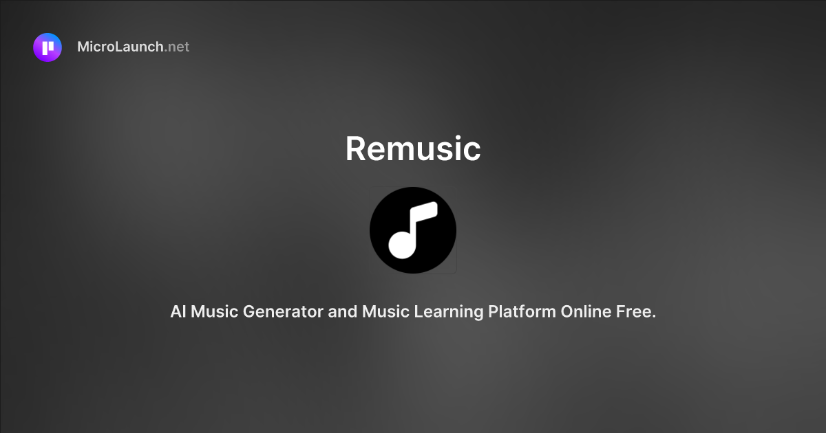Remusic is now on Microlaunch