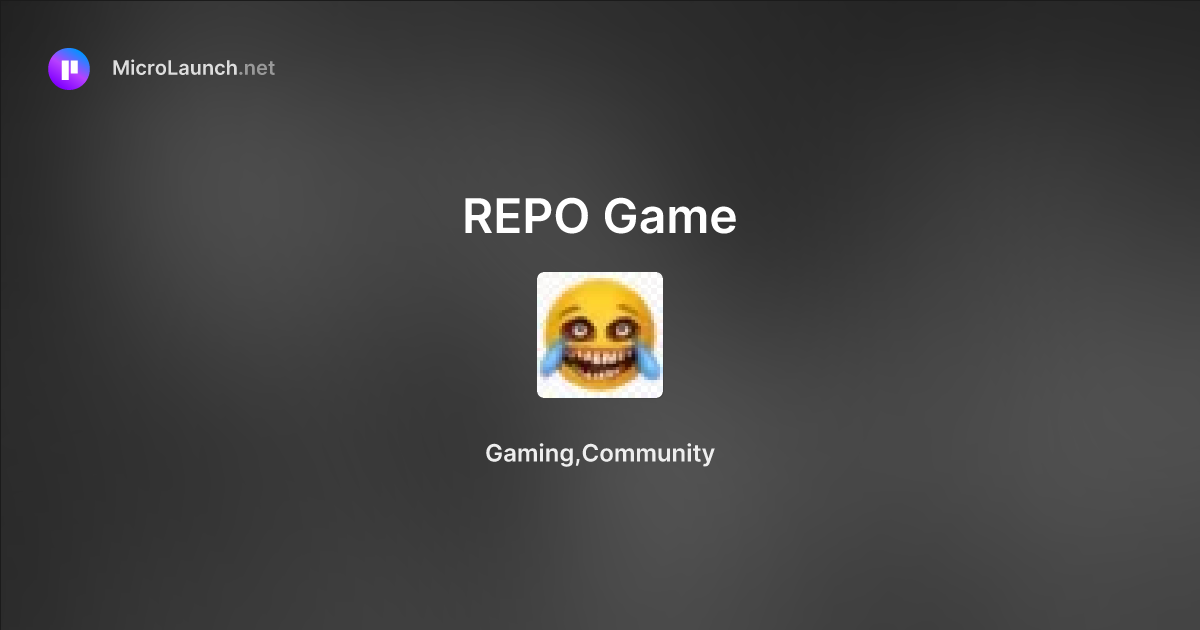 REPO Game is now on Microlaunch