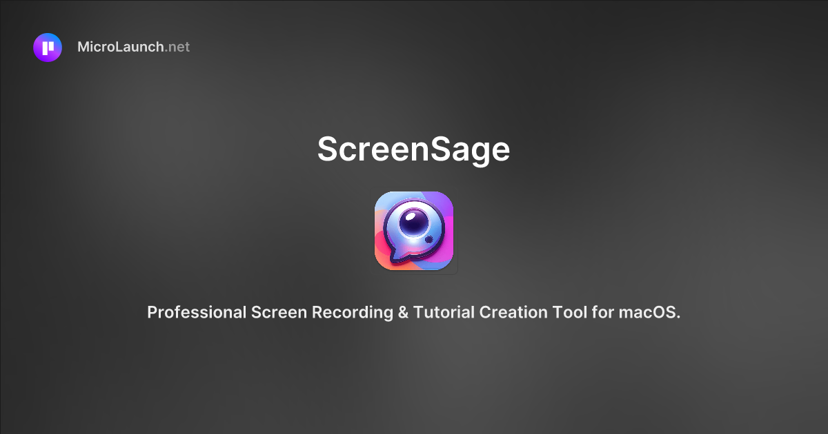 ScreenSage is now on Microlaunch