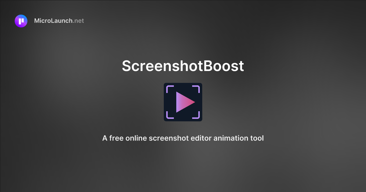ScreenshotBoost is now on Microlaunch