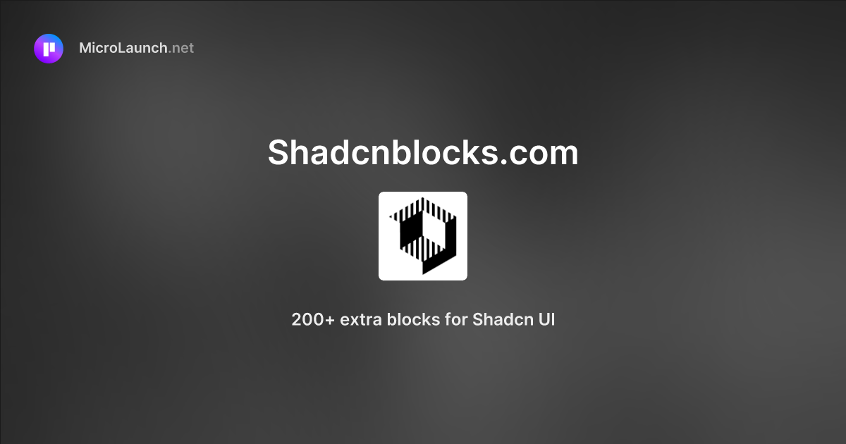 Shadcnblocks.com is now on Microlaunch