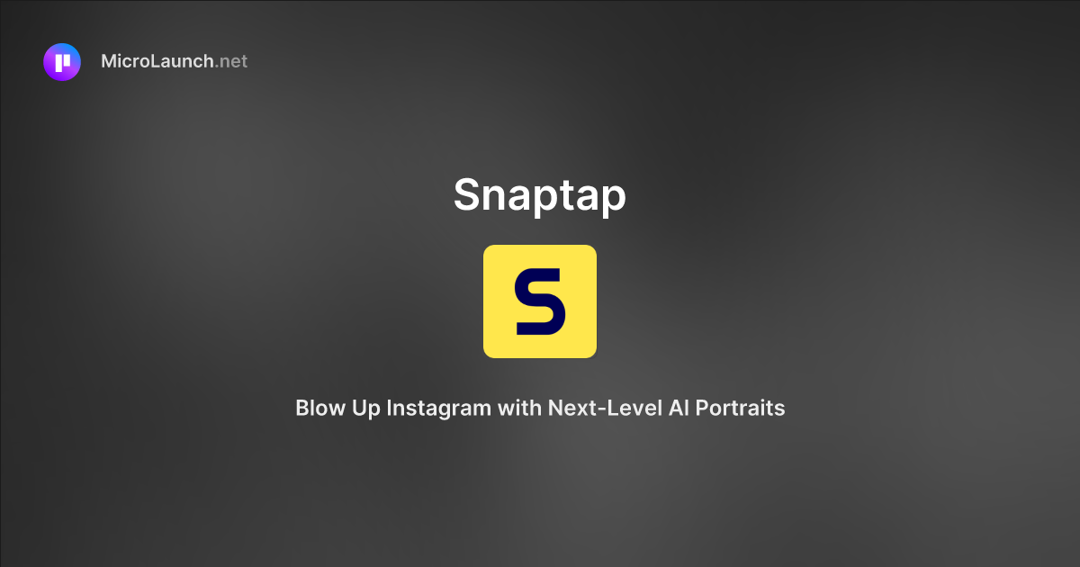 Snaptap is now on Microlaunch