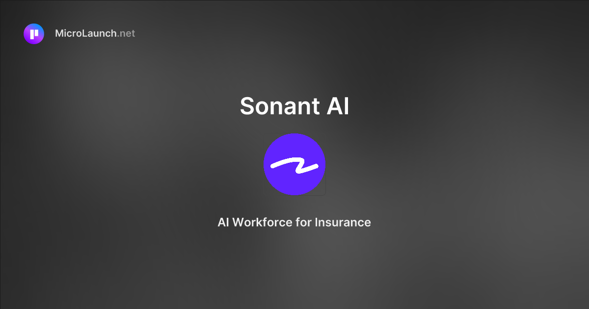 Sonant AI is now on Microlaunch