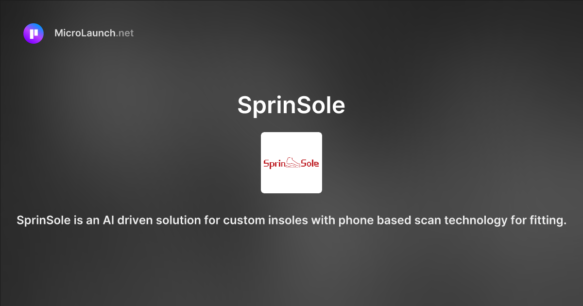 SprinSole is now on Microlaunch