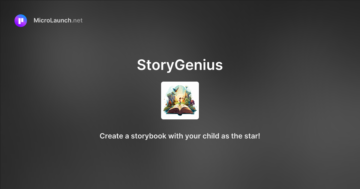 StoryGenius is now on Microlaunch