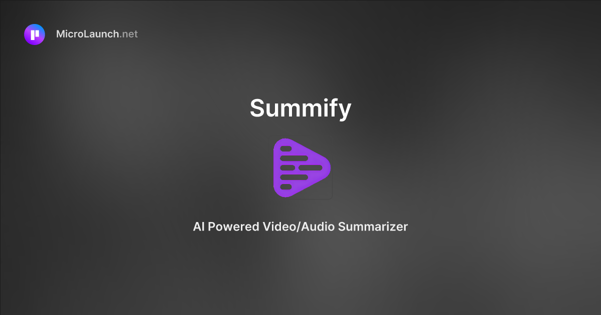 Summify is now on Microlaunch