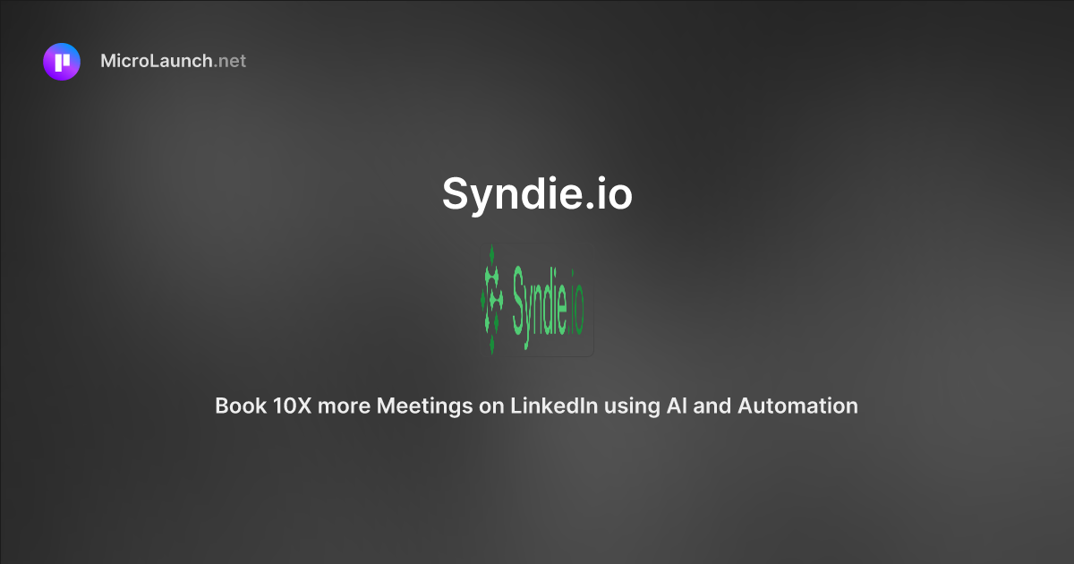 Syndie.io is now on Microlaunch