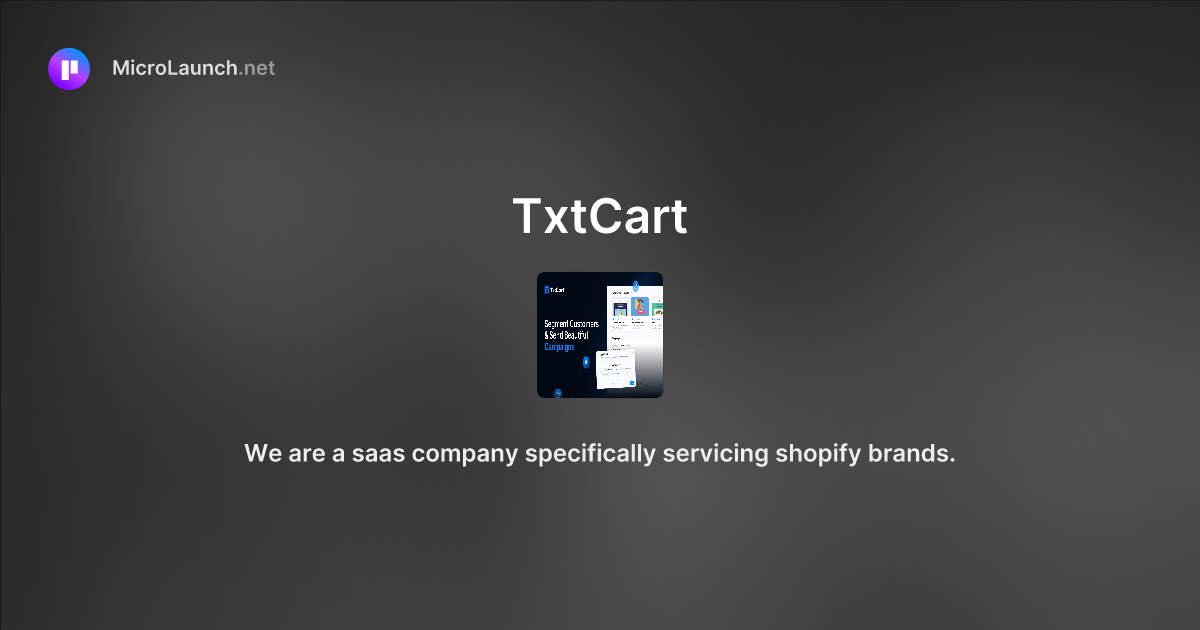 TxtCart is now on Microlaunch
