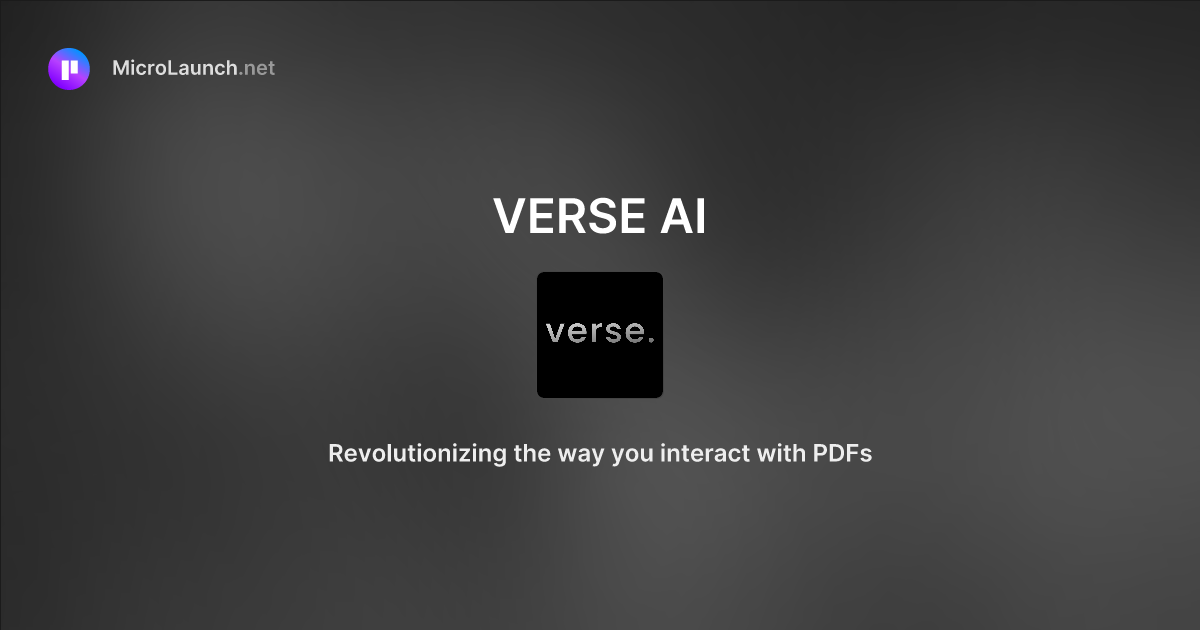VERSE AI is now on Microlaunch