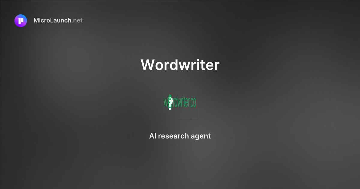 Wordwriter is now on Microlaunch