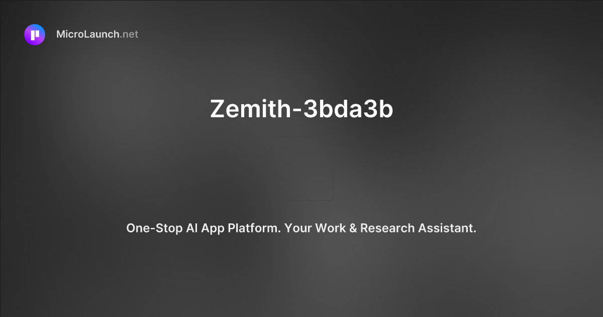 Zemith-3bda3b is now on Microlaunch